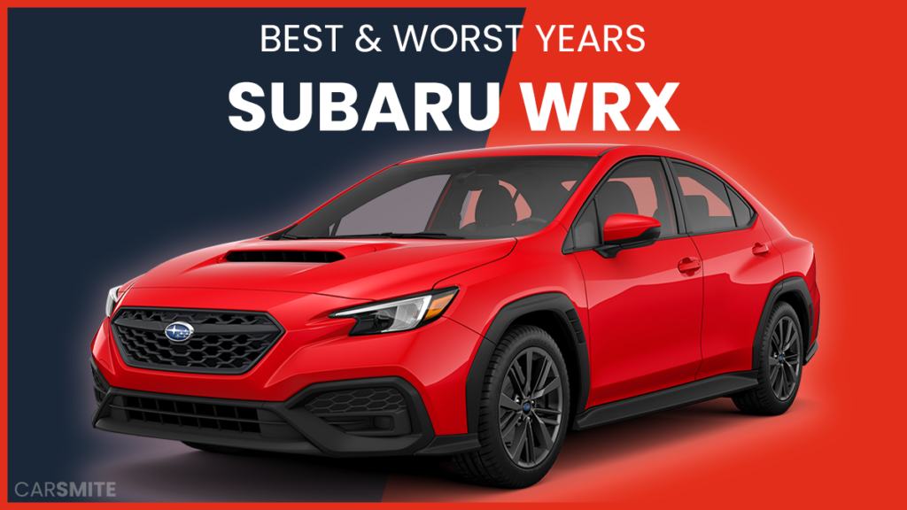 Best & Worst Subaru WRX Years [2015-2024 Models] - Car Smite